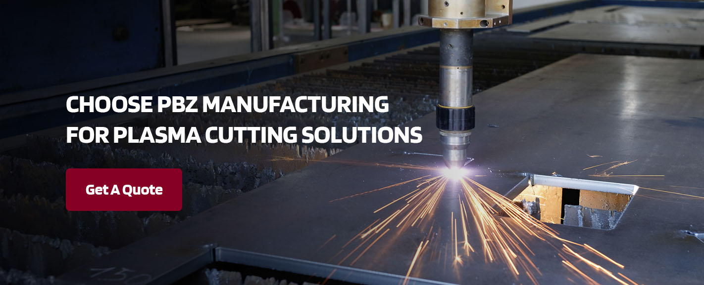How Do Plasma Cutters Work? - pbzmanufacturing